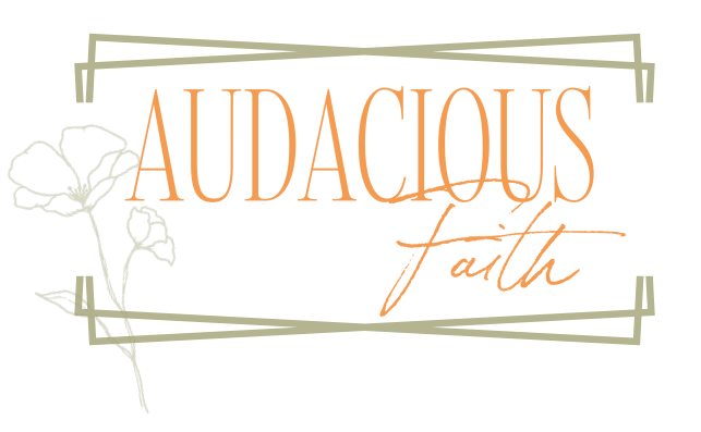 Audacious Faith – STXWM Blog